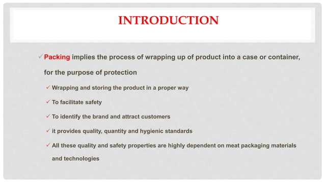 Packaging of Flesh Product PPT | PPTX