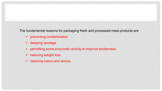 Packaging of Flesh Product PPT | PPTX