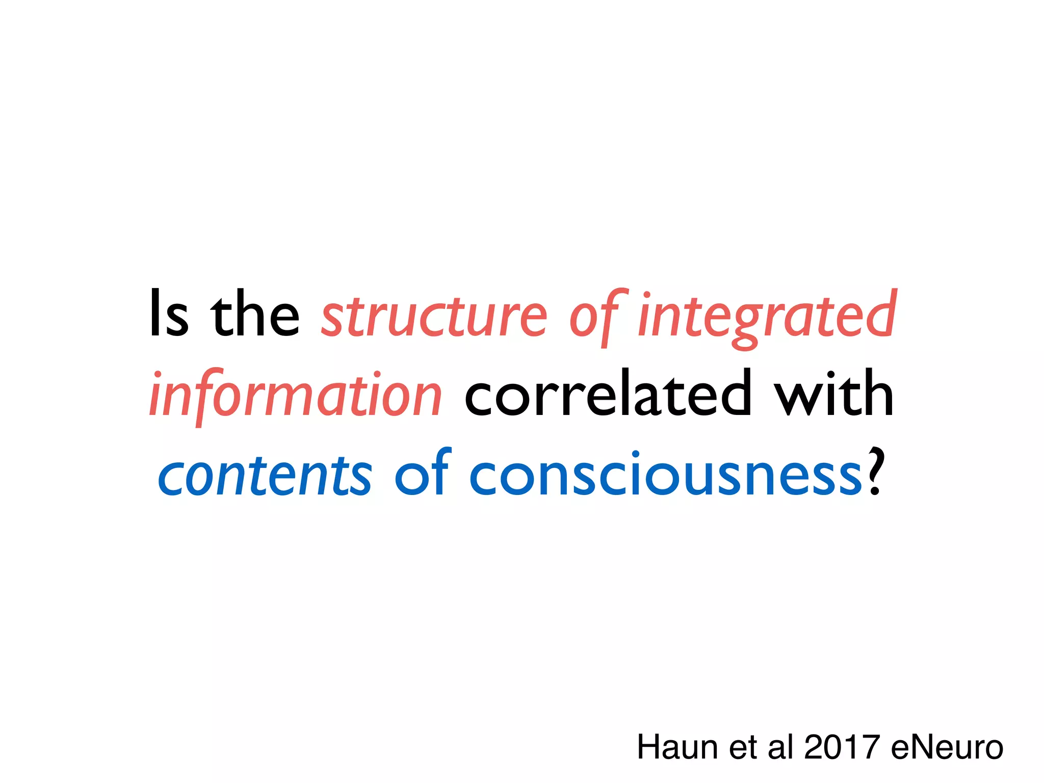 Tsuchiya 18 june 26 assc, 20 HBP, integrated information theory tutorial 1 handout | PDF