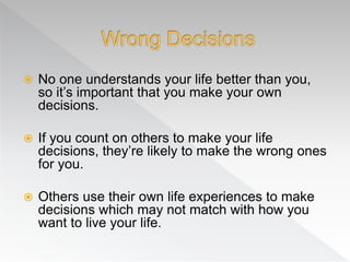 Make your own decisions in life | PPTX