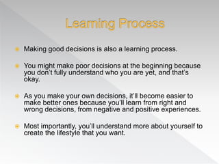 Make your own decisions in life | PPT