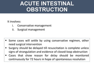 Management of intestinal obstruction | PPTX