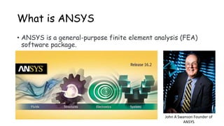 Introduction to Finite Element Analysis and ANSYS | PPTX