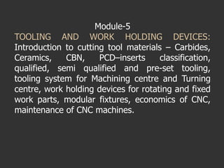 CNC MACHINE TOOLS Introduction Module 1.ppt
