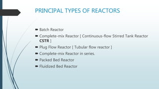 Principle Types of Reactors | PPT