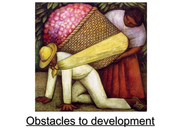 18 Obstacles To Development | PPT