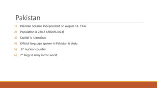 A PPT on pakistan detailed and informative | PPTX