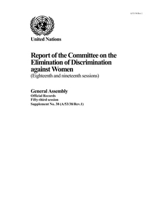 United Nations Report of the Committee on the Elimination of ...