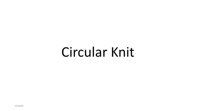 Circular Knit fabric | PPTX