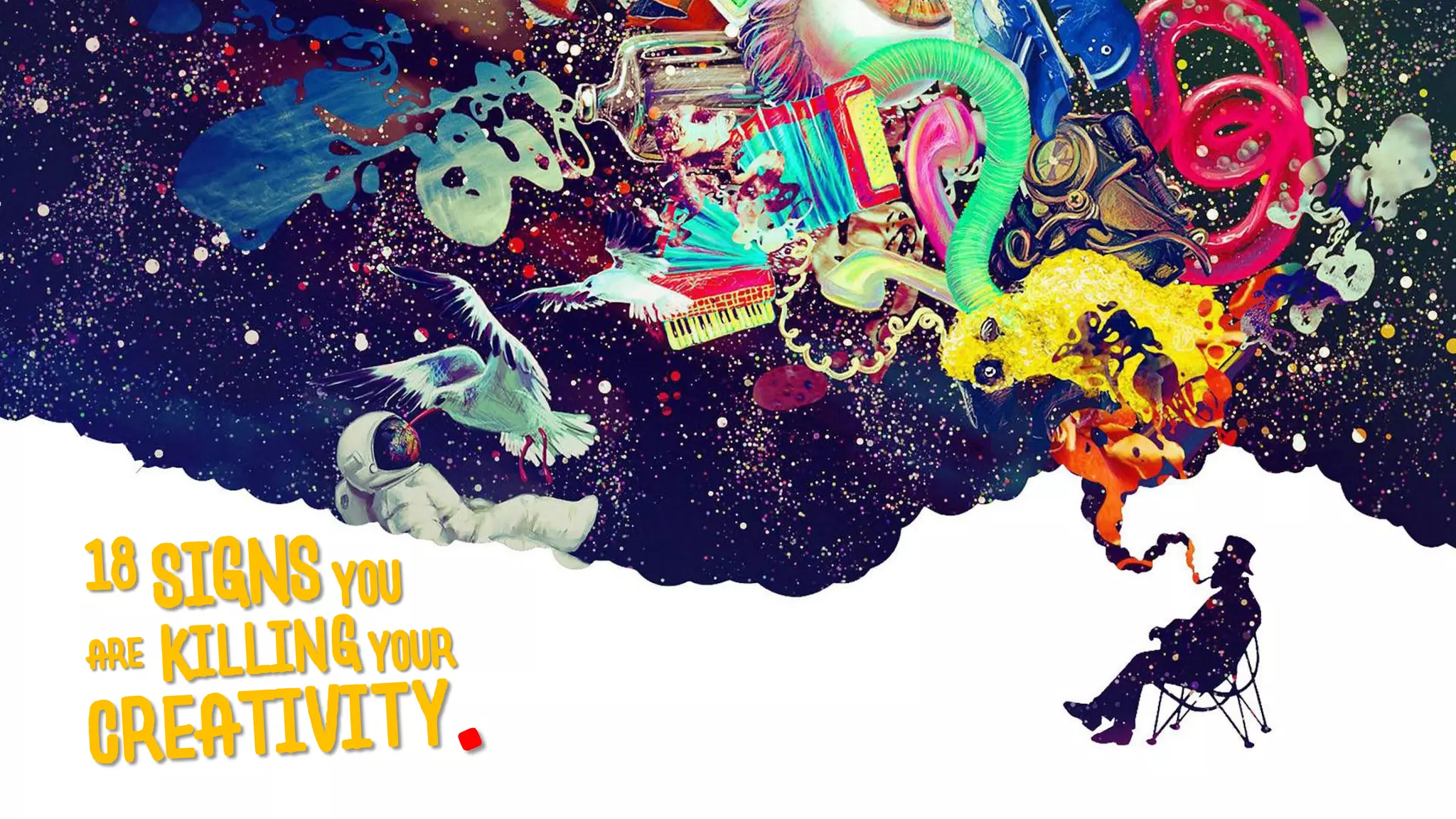18 Signs You Are Killing Your Creativity | PDF