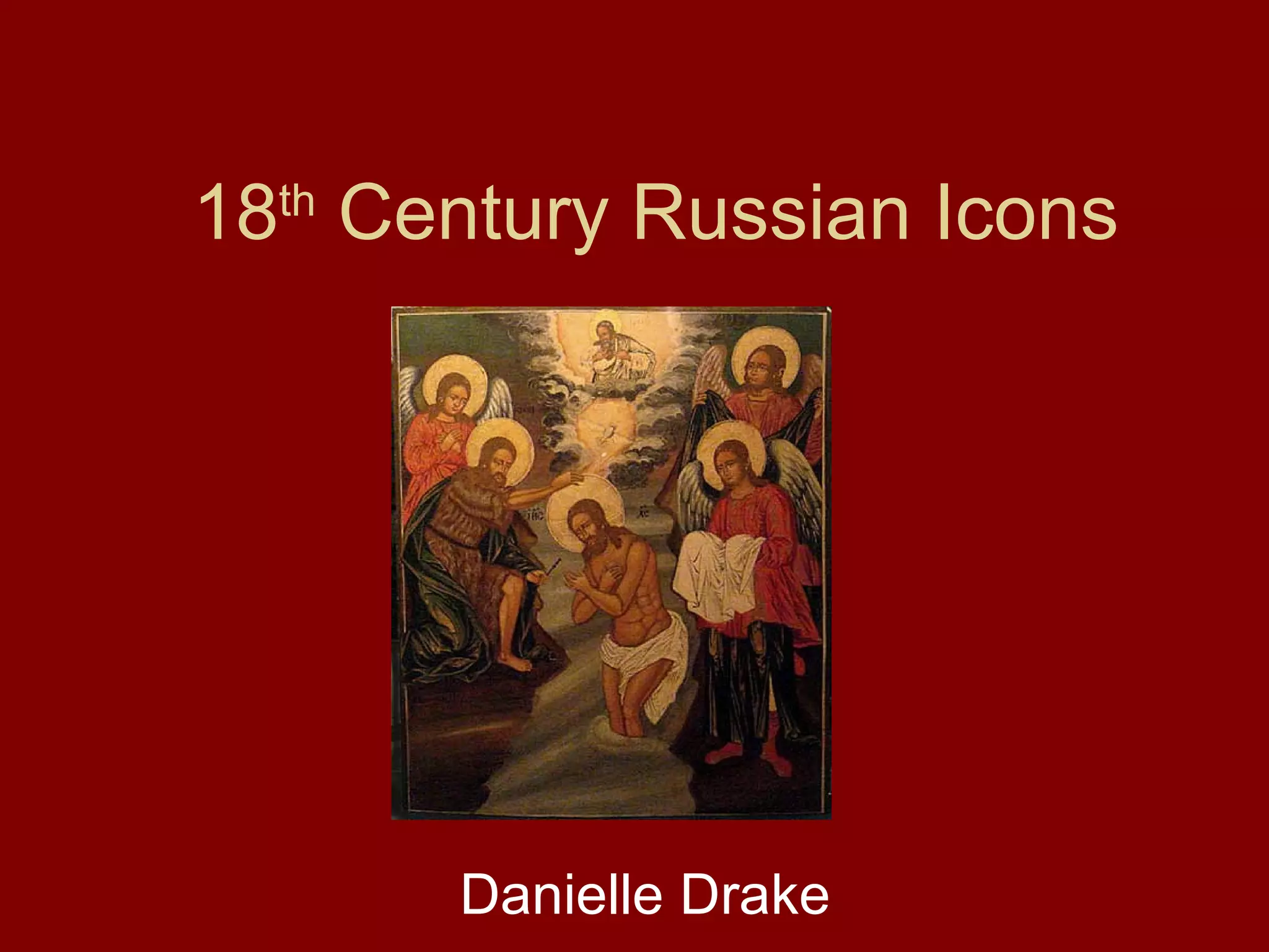 18th Century Russian Icons | PPT