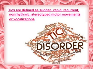 tic disorder | PPTX