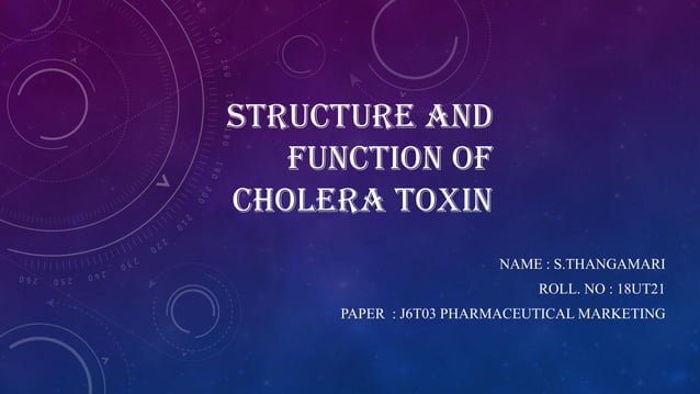 STRUCTURE AND FUNCTION OF CHOLERA TOXINE | PDF