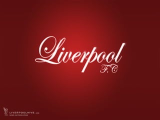 Liverpool football club | PPT