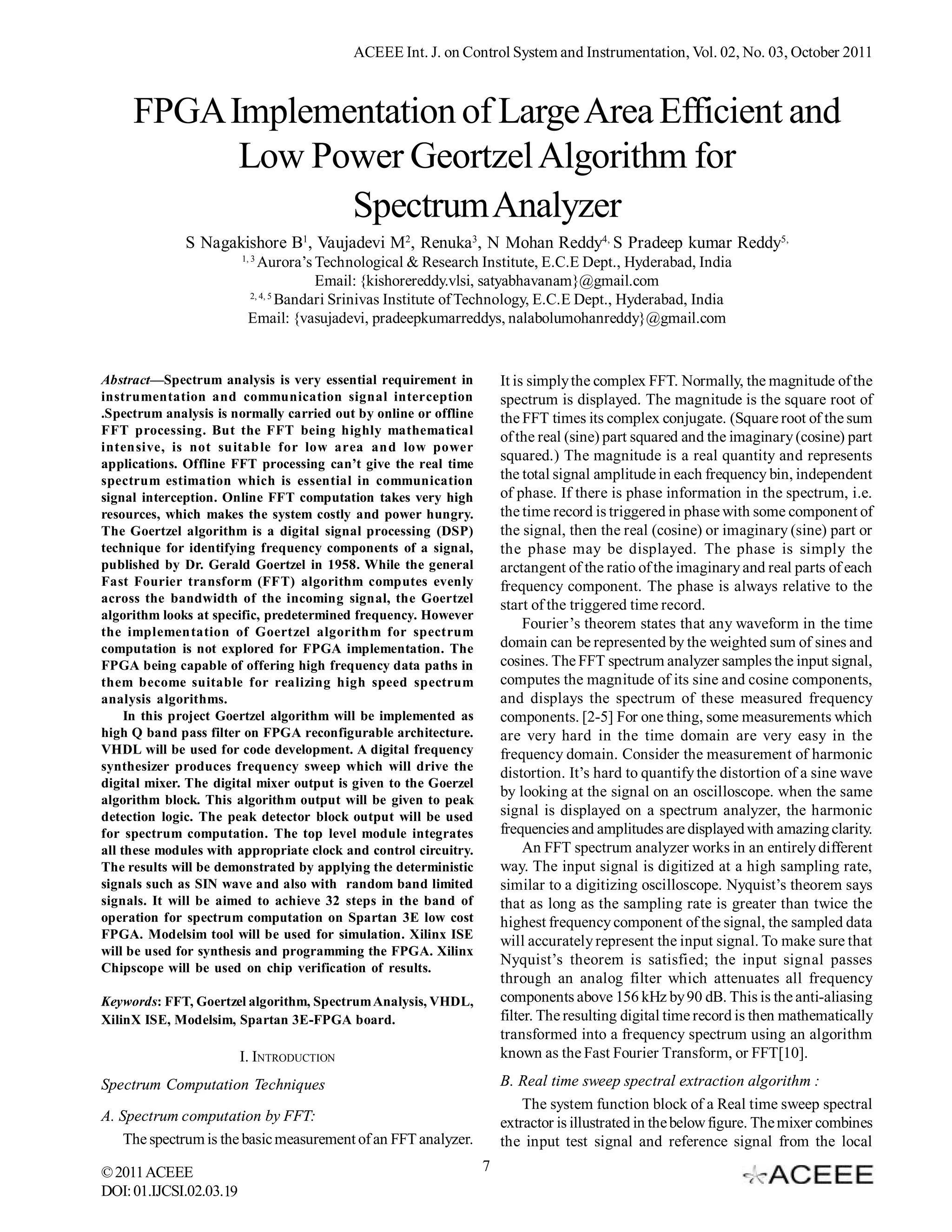 Fpga Implementation Of Large Area Efficient And Low Power Geortzel Algorithm For Spectrum