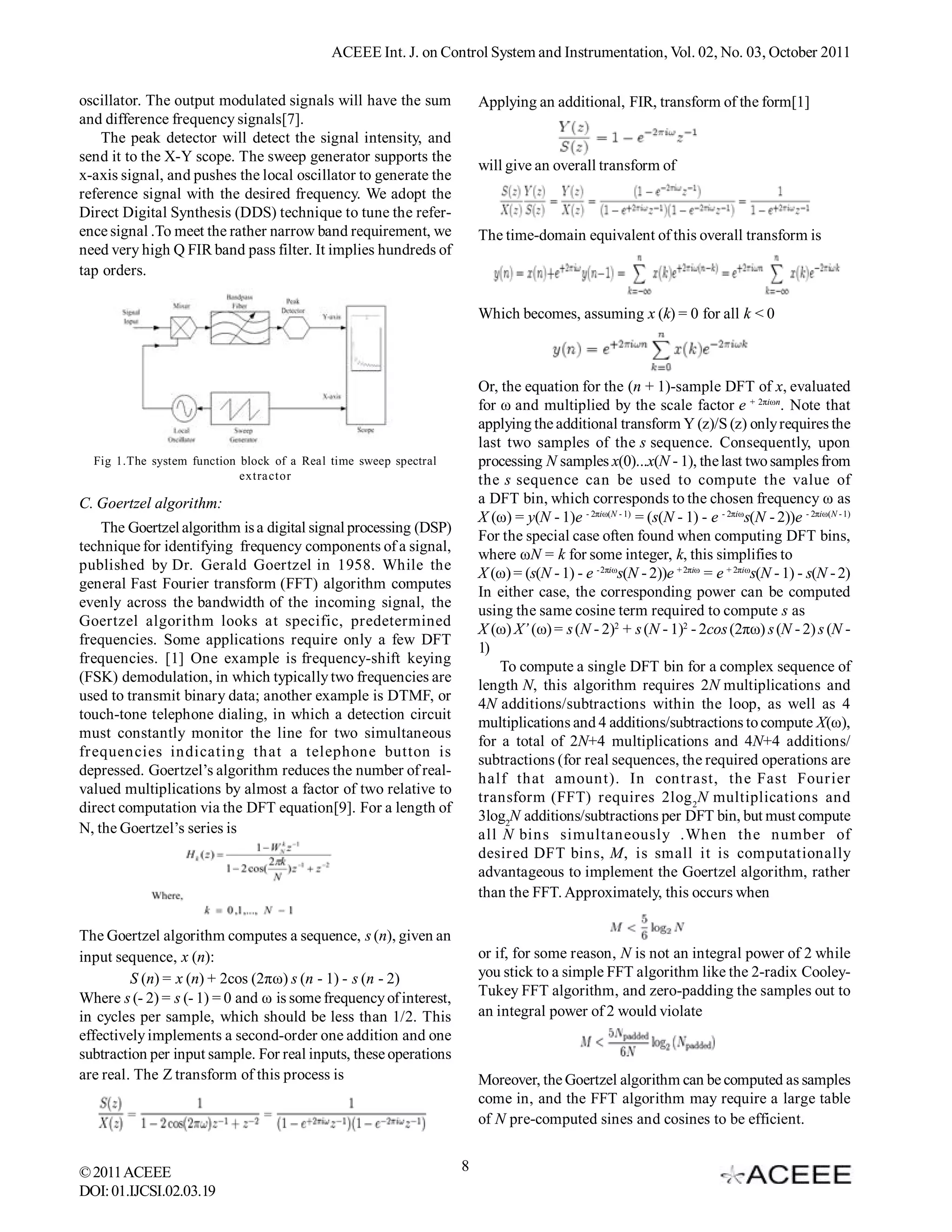 Fpga Implementation Of Large Area Efficient And Low Power Geortzel Algorithm For Spectrum
