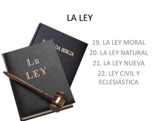 19. la ley moral | PPTX