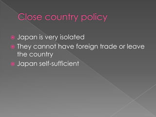 Japan Isolation Policy