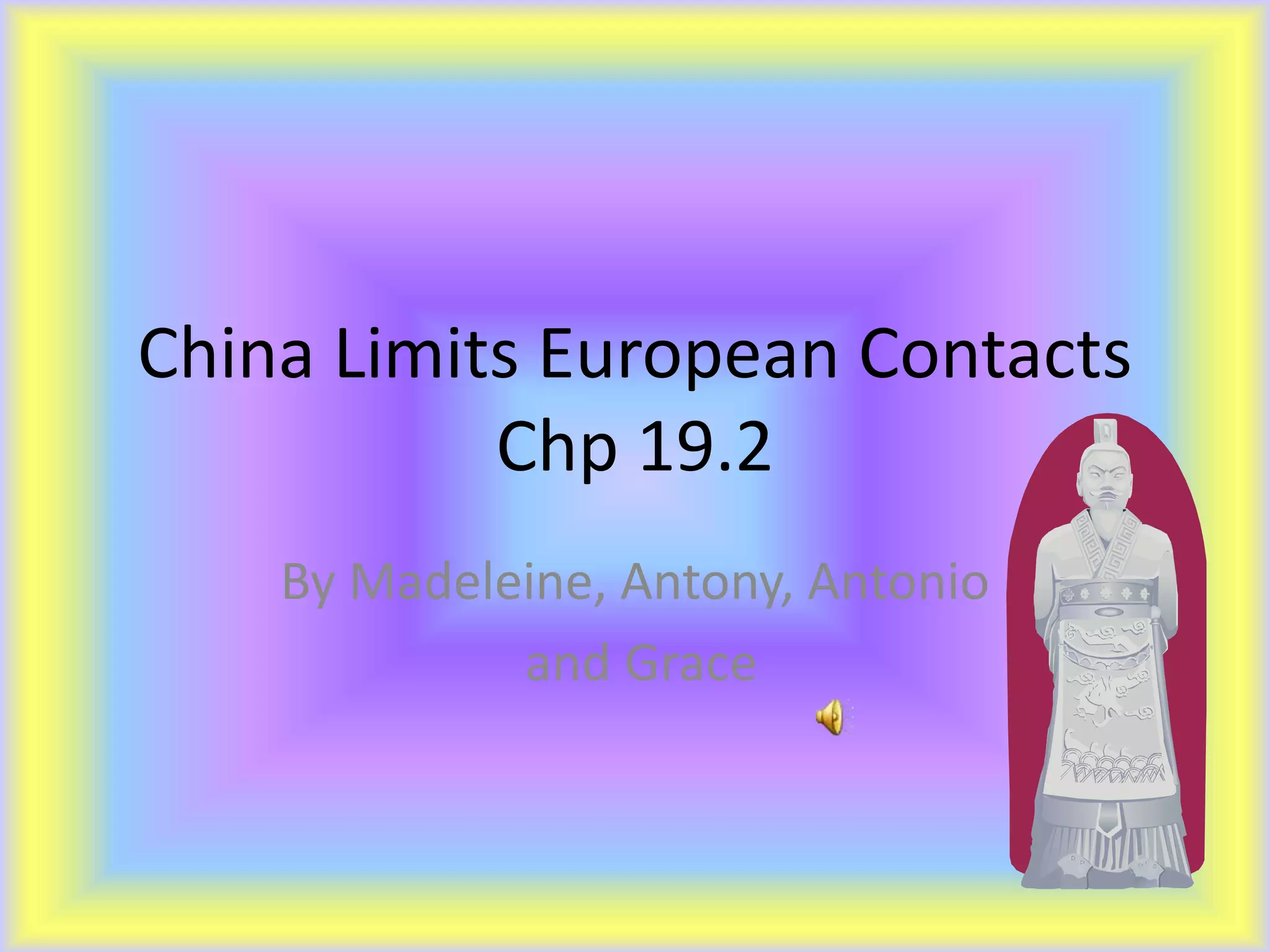 19.2 china limits european contacts | PPTX