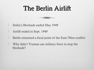 Chapter 19.2: The Cold War Heats Up | PPT