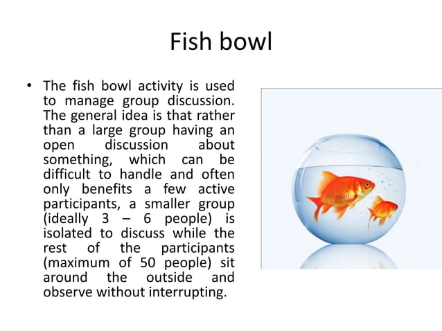 Fish bowl - team work group OD interventions - Organizational Change ...