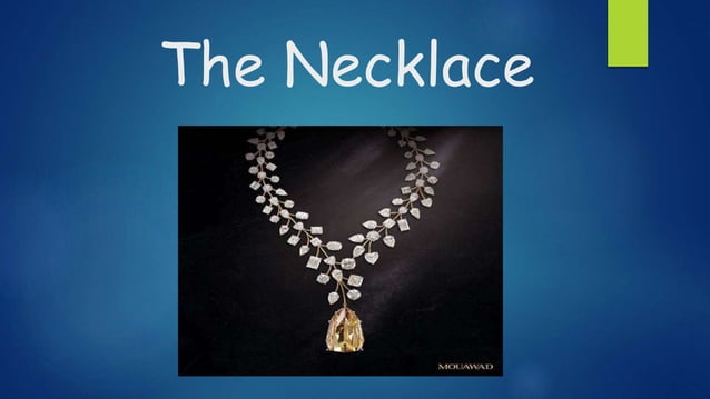 19.the necklace guy de maupassant 19 | PPT