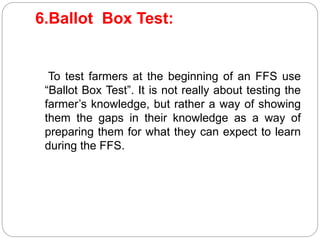 19. Farmers field school (important steps in farmer field school) A ...