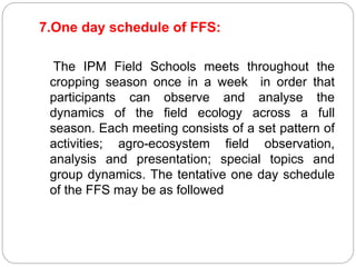 19. Farmers field school (important steps in farmer field school) A ...