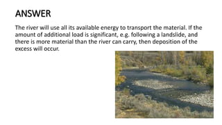 REVISION AS CAMBRIDGE GEOGRAPHY: RIVERS - FLUVIAL DEPOSITION | PPT