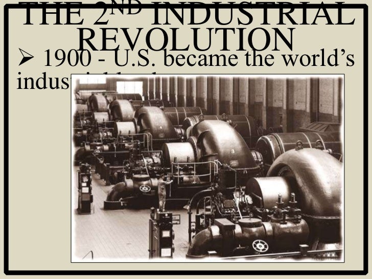 19 1 the second industrial revolution