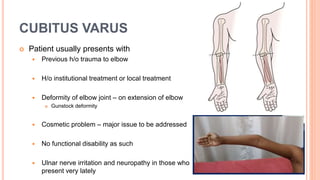 Cubitus varus and valgus | PPTX