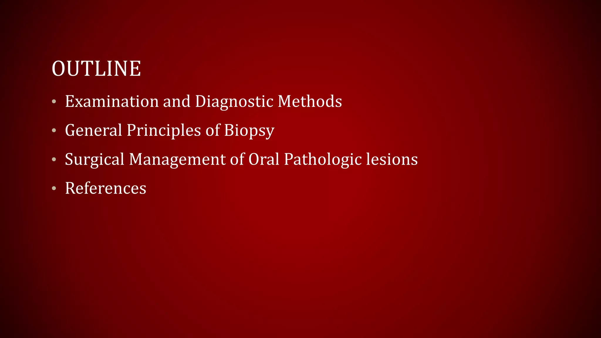 Differential Diagnosis and Biopsy | PPTX