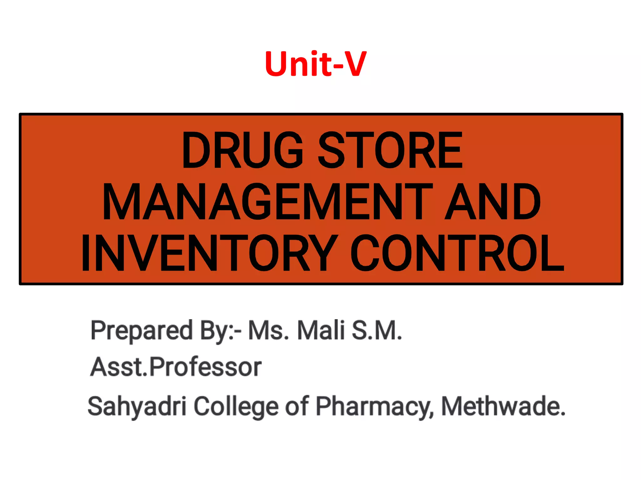 Drug store management and inventory control | PPTX
