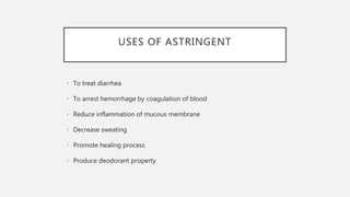 ASTRINGENT | PPT