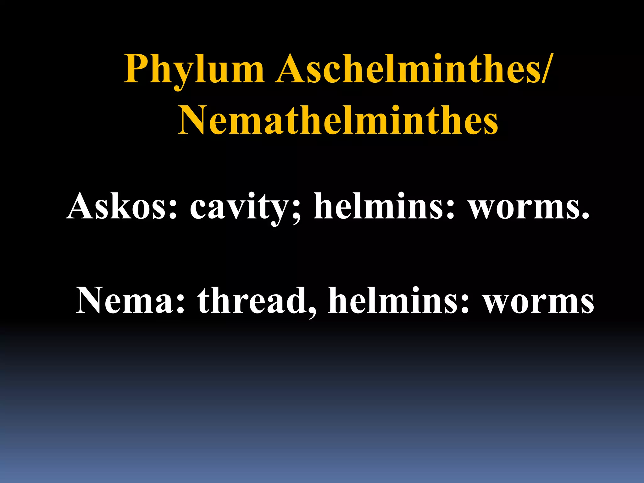 Nemathelminthes classification | PPTX
