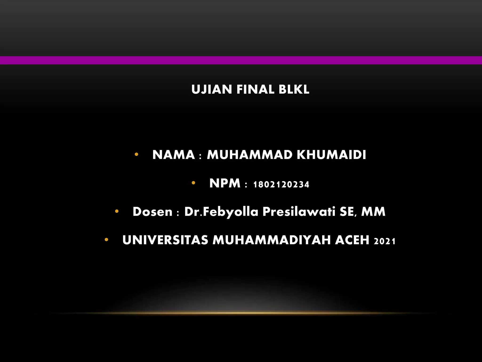 19. tugas uas blkl 2021 kelas rabu ppt | PPTX