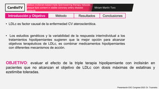 Bailout inclisiran-based triple lipid-lowering therapy in stable ...
