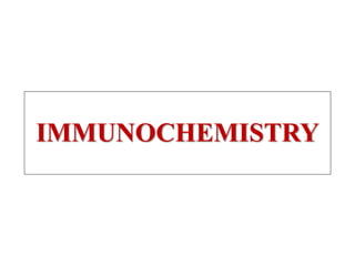 19. Immunochemistry (Biochemistry) | PPT