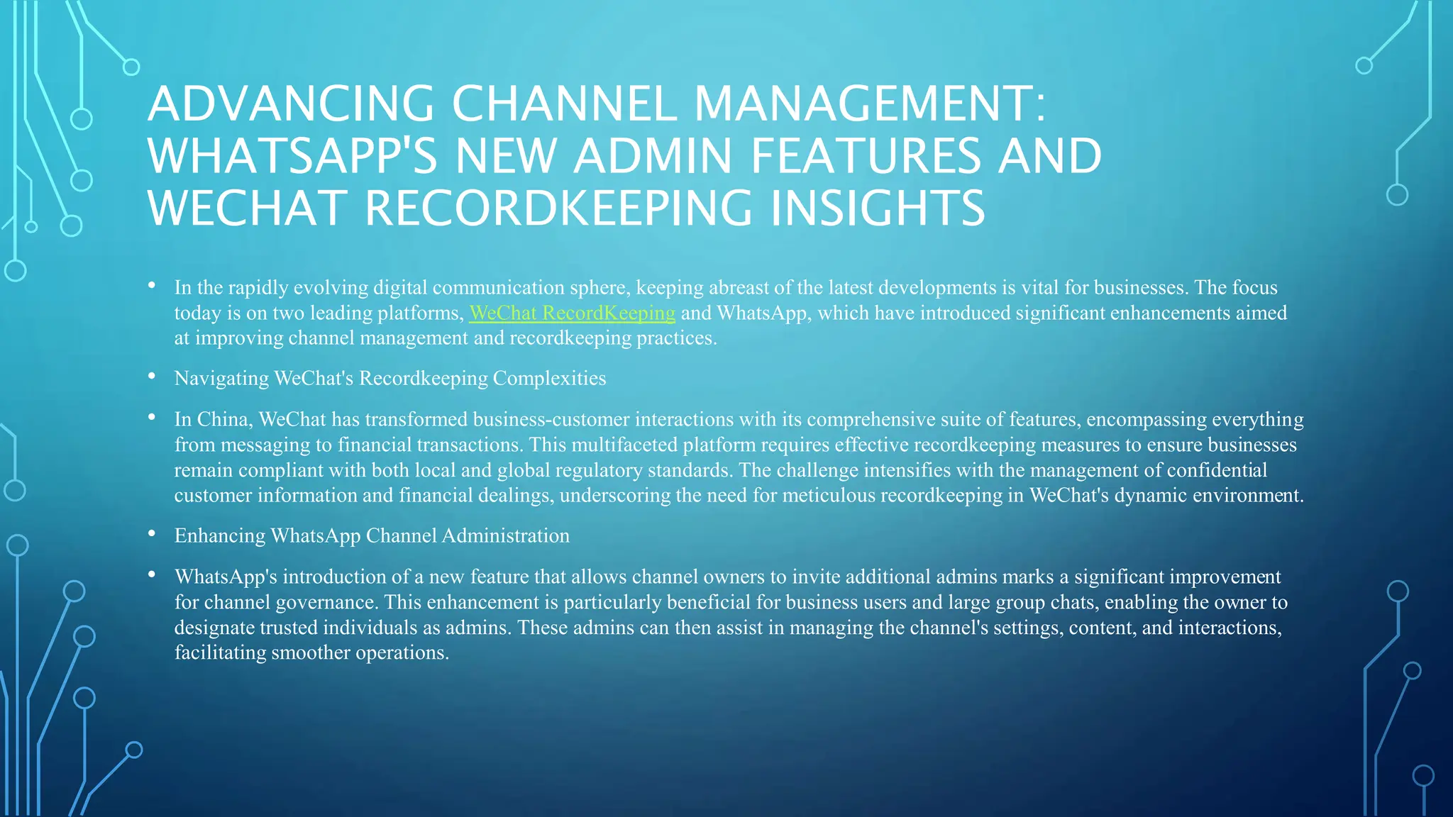 Advancing Channel Management: WhatsApp's New Admin Features and WeChat ...