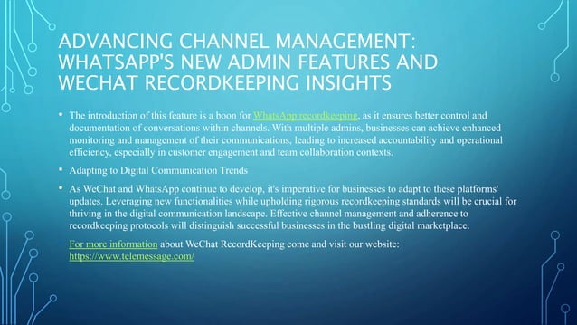 Advancing Channel Management: WhatsApp's New Admin Features and WeChat ...