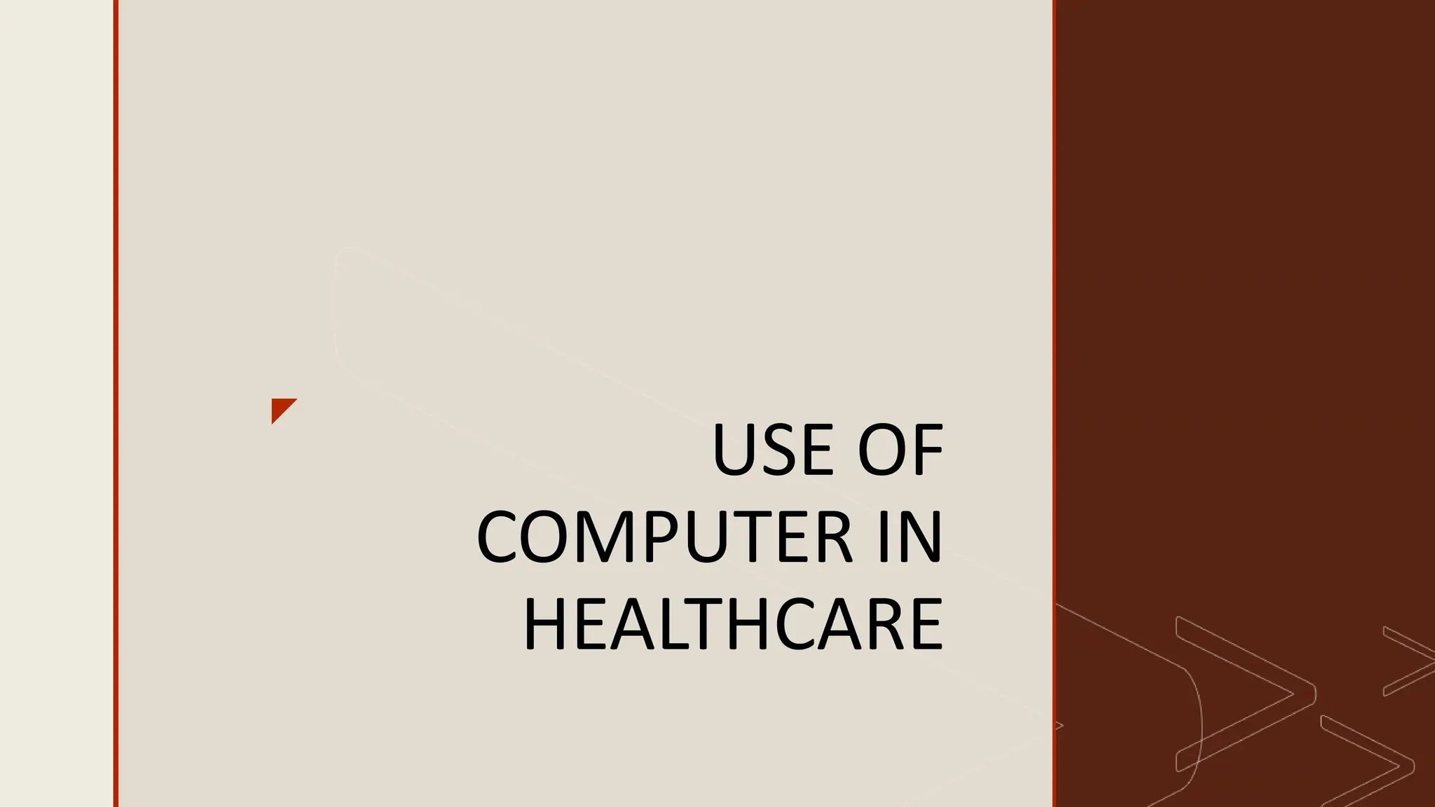 COMPUTER USE IN MEDICAL FIELD .pptx