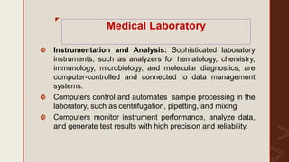 COMPUTER USE IN MEDICAL FIELD .pptx