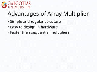 19. Array Muliplier of combinational digital circuit | PPTX