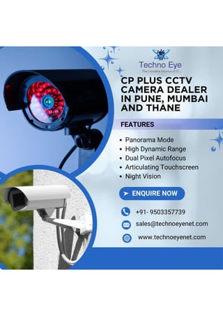 CP Plus CCTV Camera Dealer in Pune, Mumbai and Thane - TechnoEye | PDF
