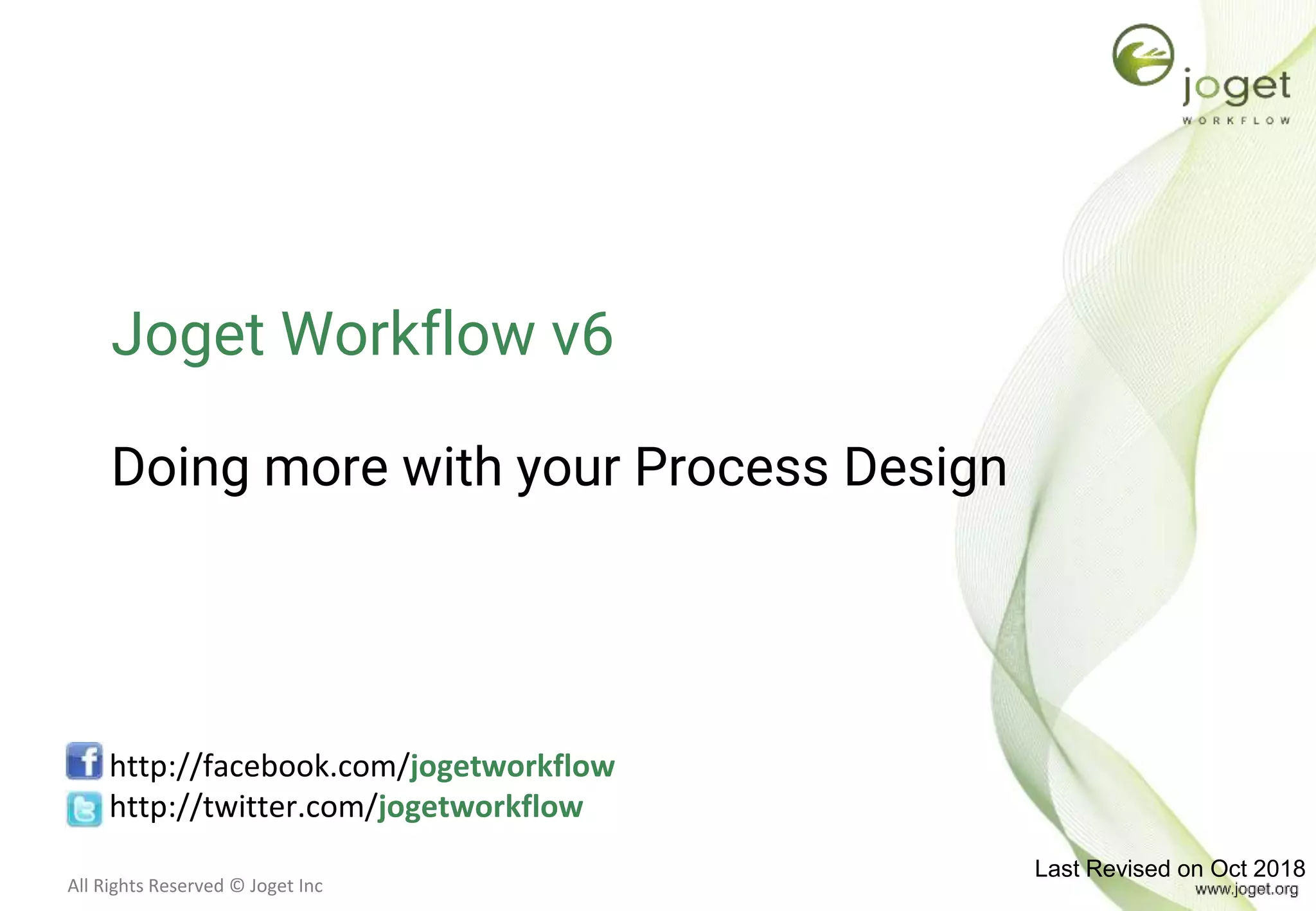 Joget Workflow v6 Training Slides - 19 - Doing More with your Process Design | PPTX ...