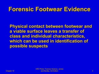 19 Forensic Science Powerpoint Chapter 19 Forensic Footwear Evi | PPT