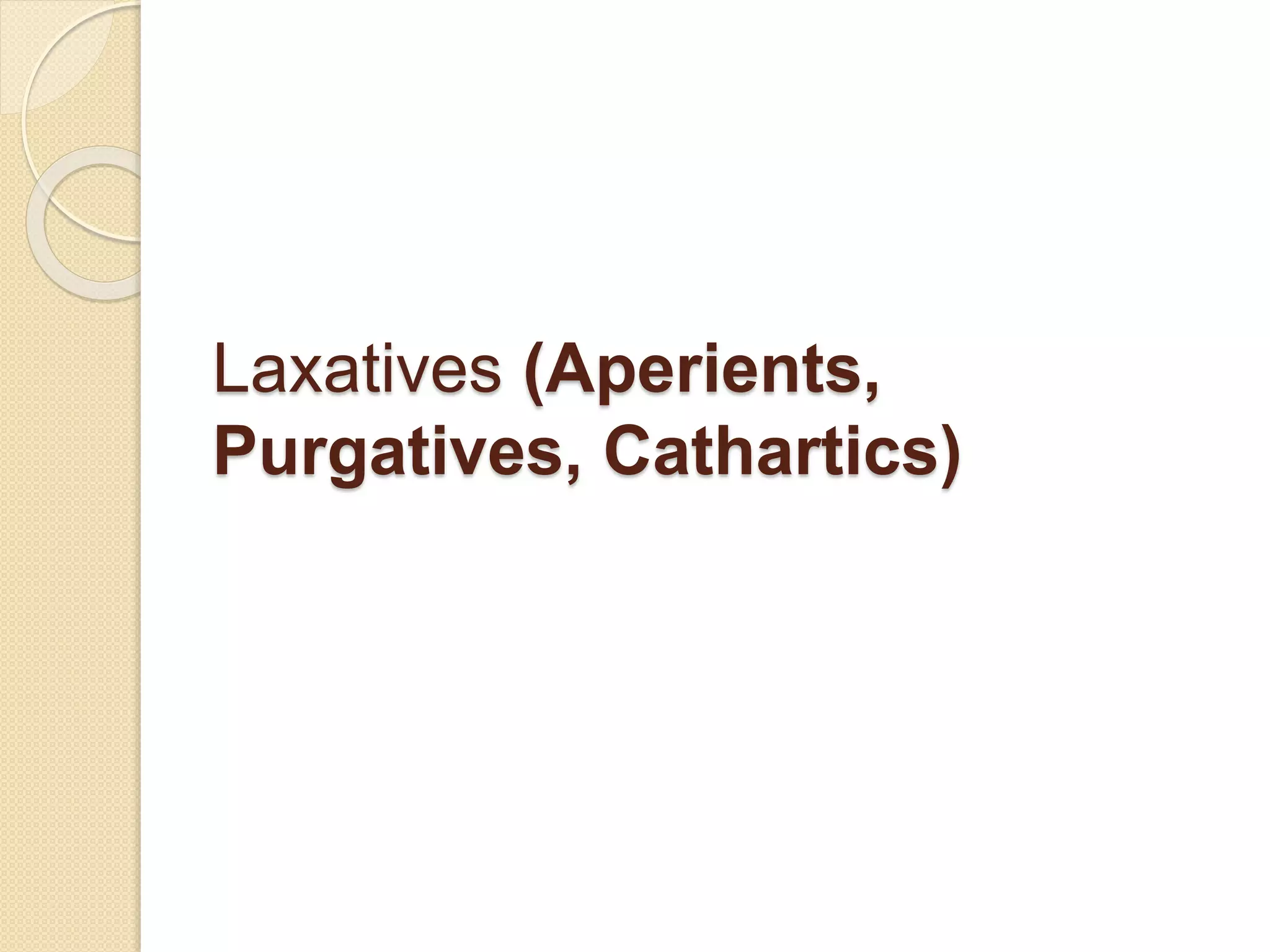 Laxatives | PPTX