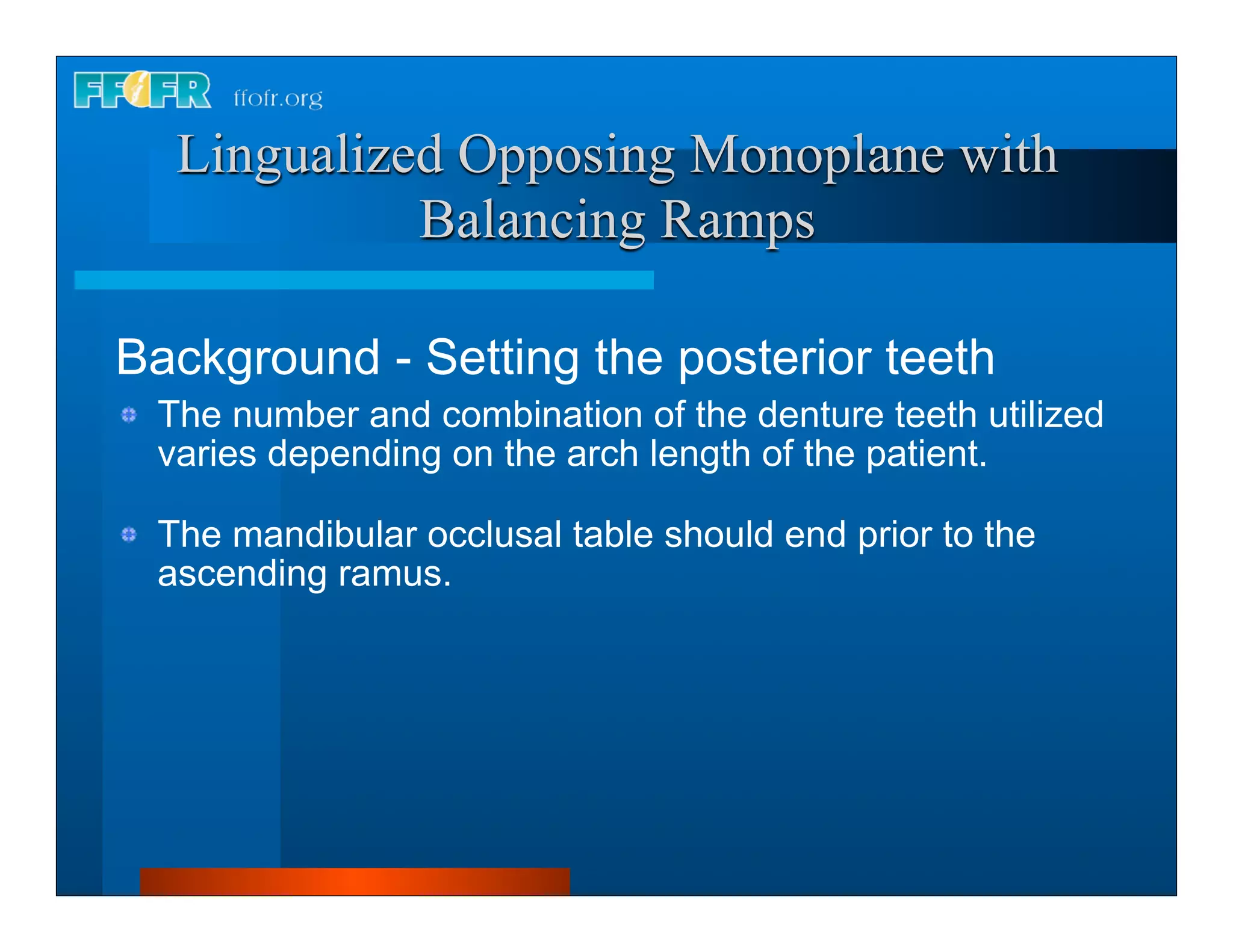 19. occlusal schemes lingualizied oposing monoplane with balancing ...