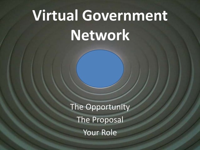Virtual Government Network at PS Engage 2011 | PPT