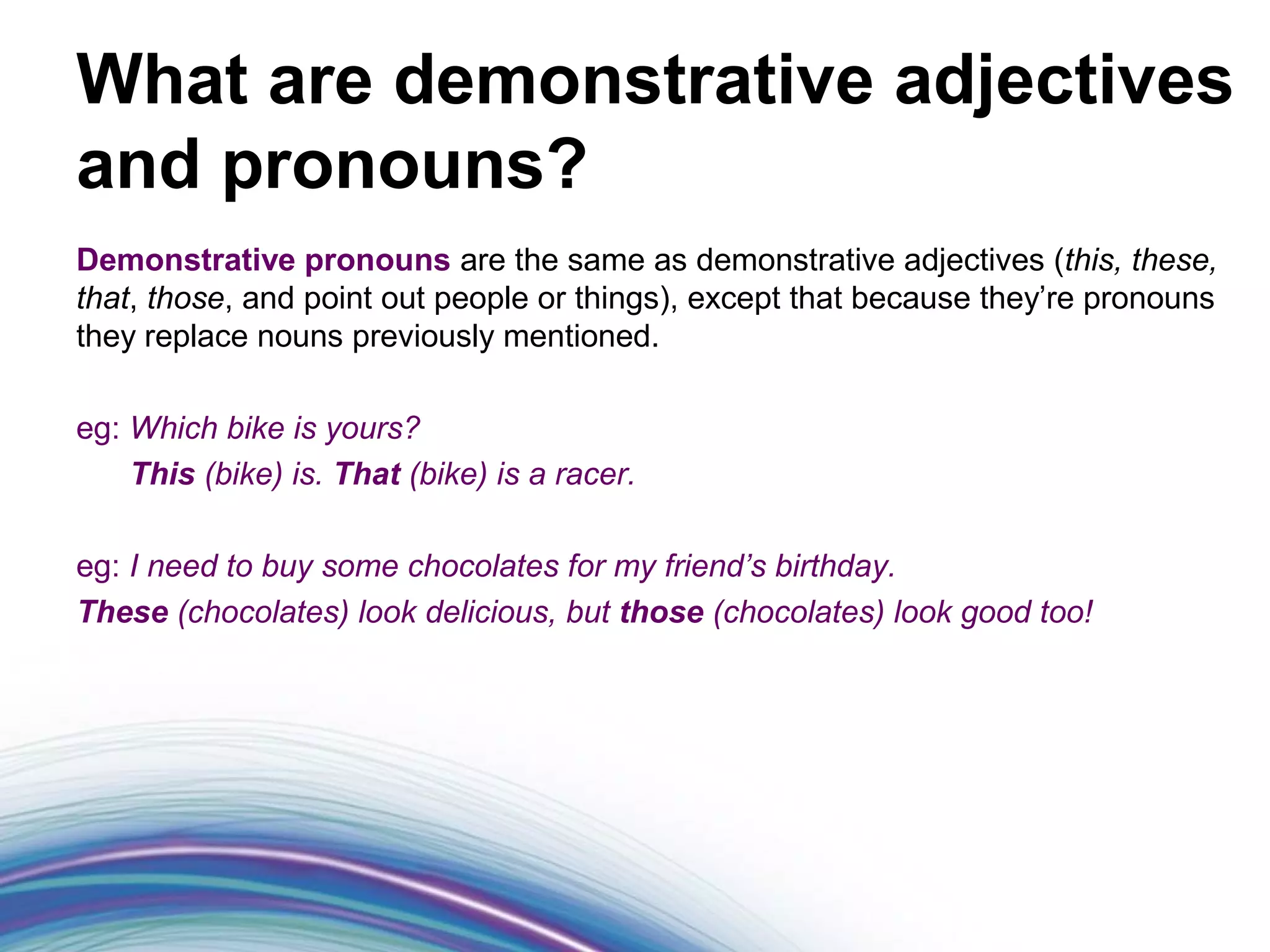 Foundations of Grammar 19: What are demonstrative adjectives and ...